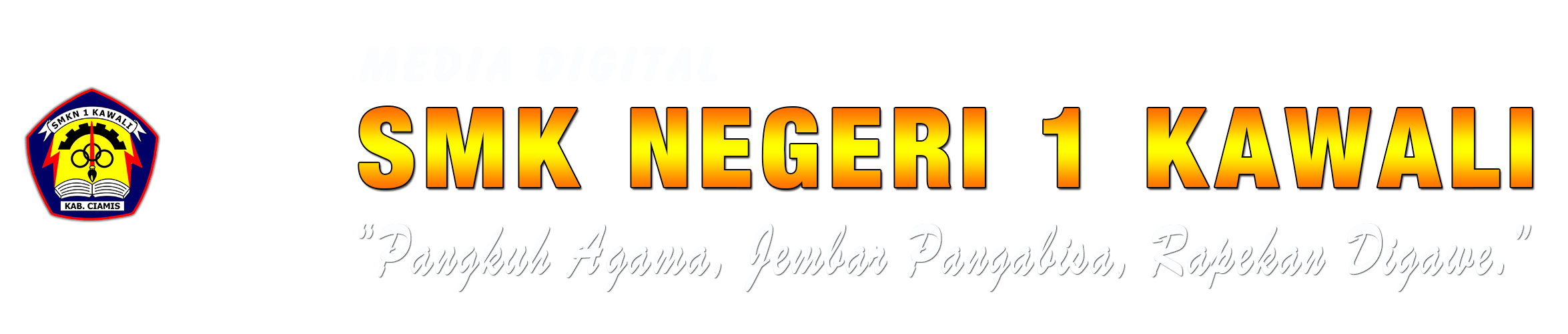 MEDIA DIGITAL SMKN 1 Kawali